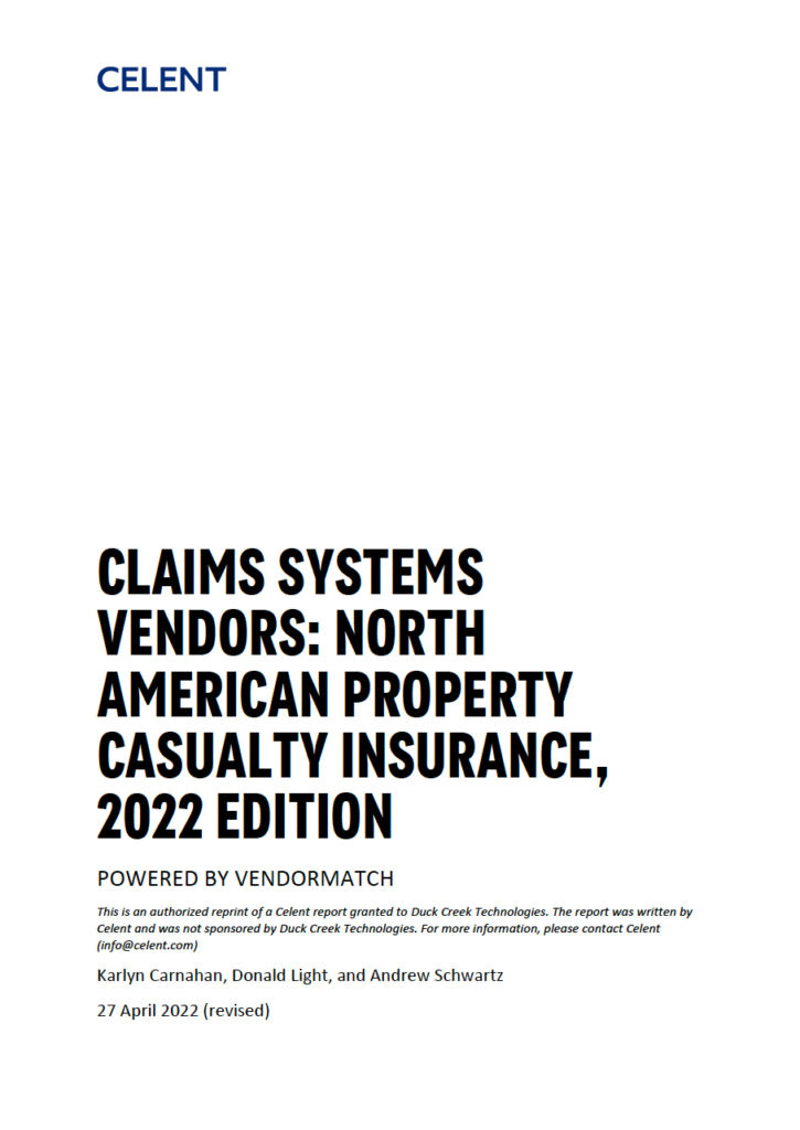 Celent Claims Systems Vendors: North America Property/Casualty ...